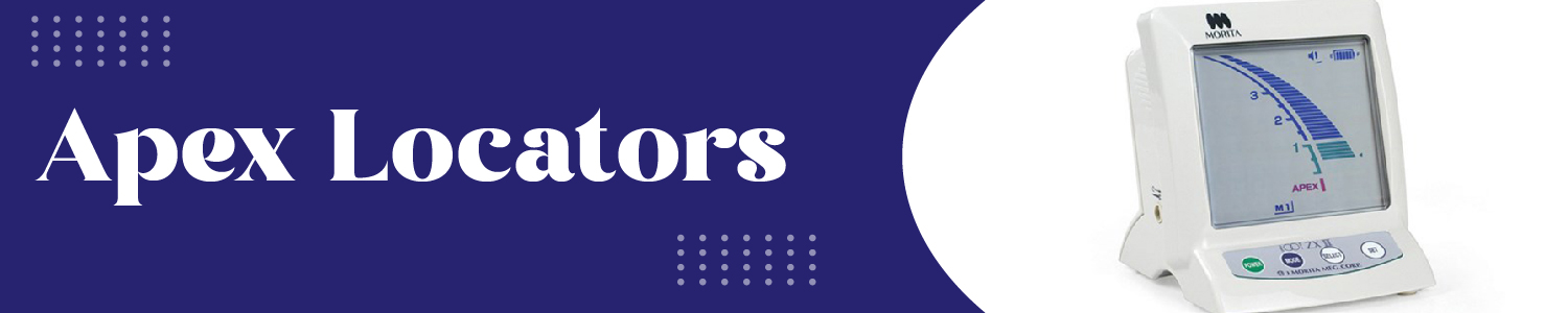 A Comprehensive Guide to Apex Locators | Medikabazaar | Medikabazaar