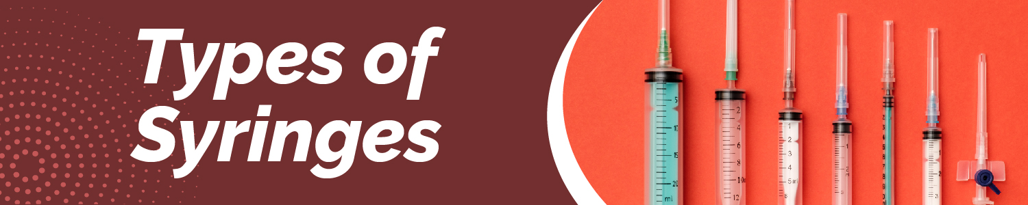 Types of Syringes: Understanding the Options and Costs | Medikabazaar