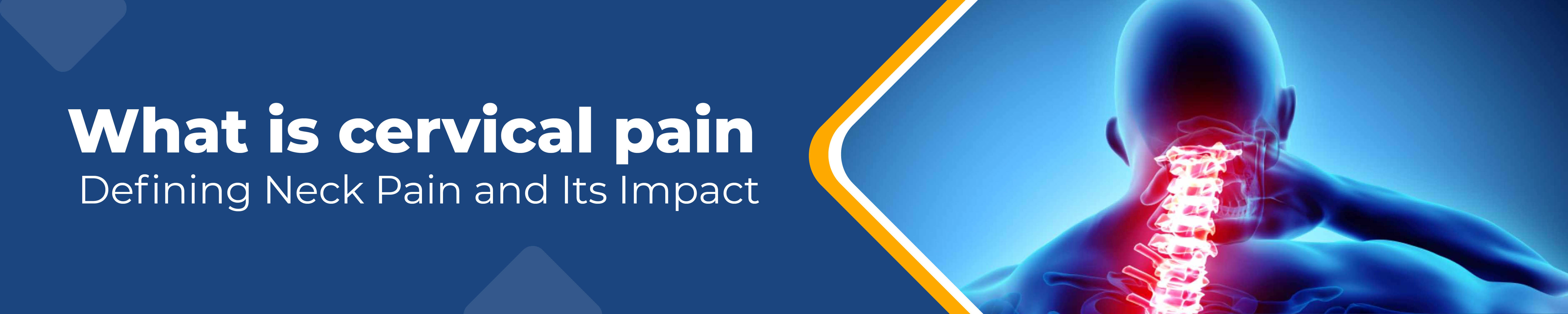 Cervical Pain (Neck Pain): Causes, Symptoms & Treatment | Medikabazaar